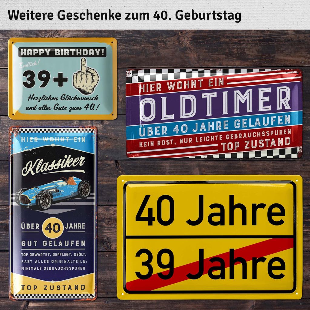 Blechschild Schild 40 Geburtstag - Schild 40 | Kaufland.de