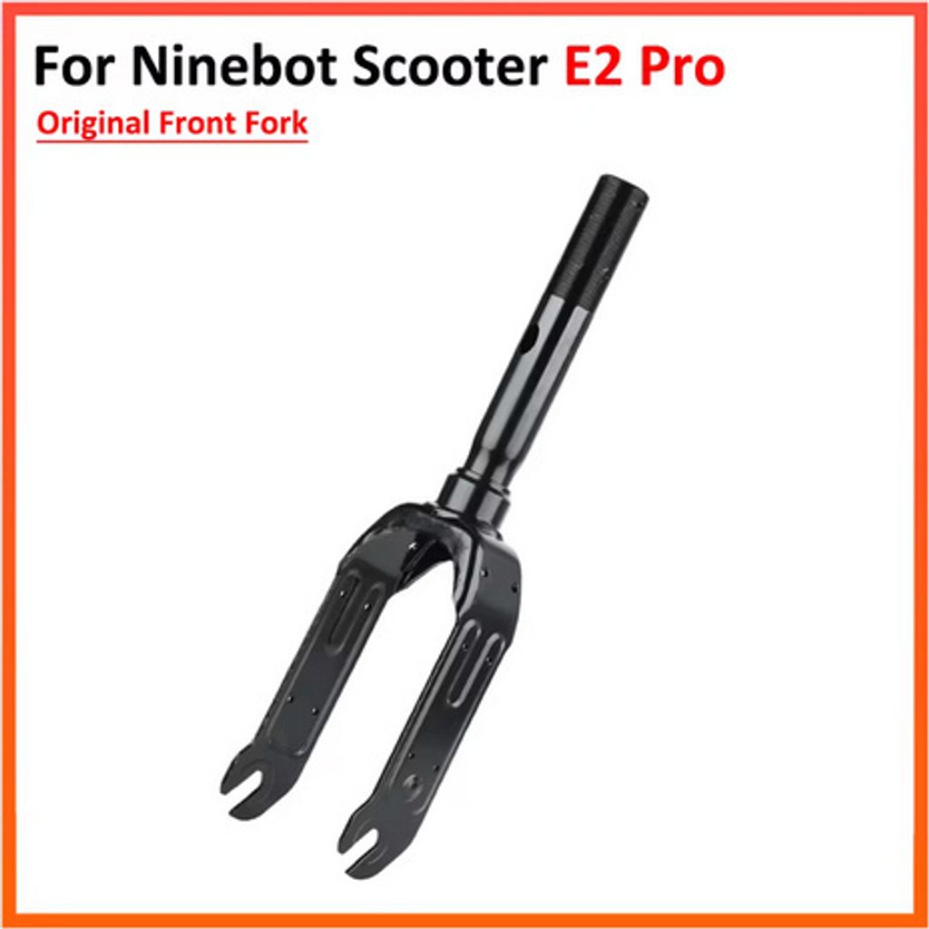 Ninebot E2 Pro Front Fork Vorder Gabel Original