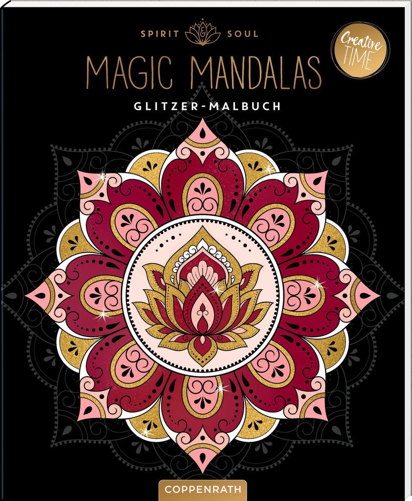 Coppenrath Verlag GmbH & Co.KG Spirit & Soul Magic Mandalas