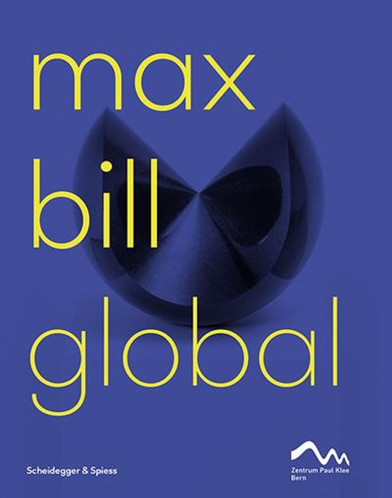 Max Bill Global Geisteswissenschaften, Kunst & Musik