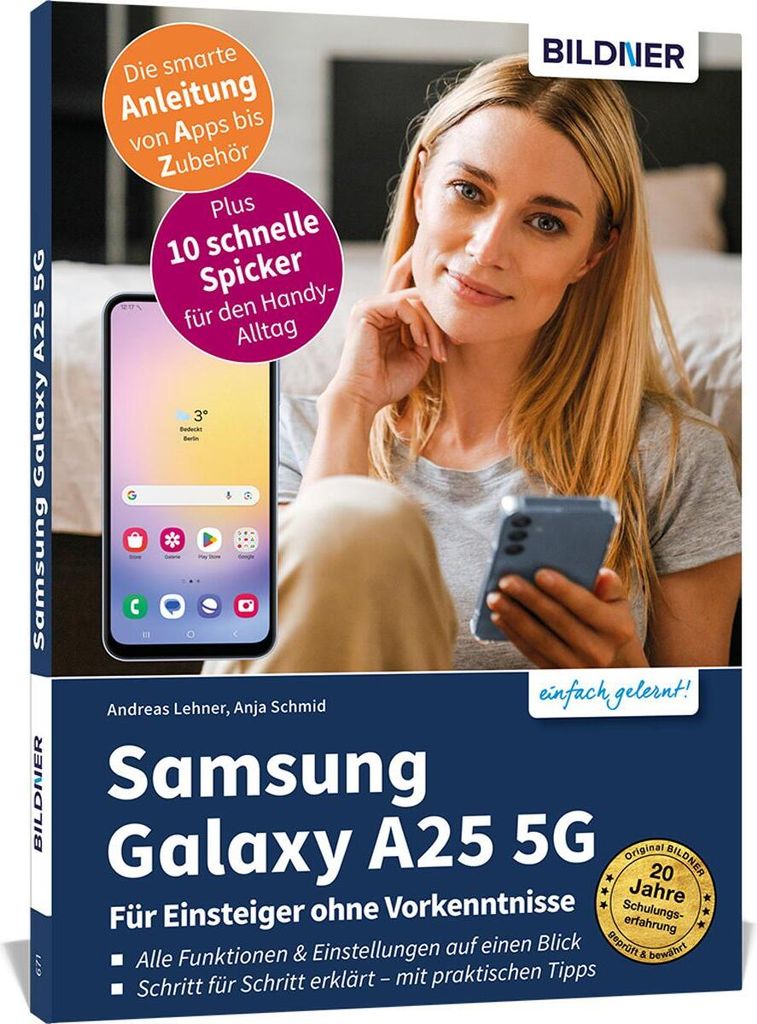 Samsung Galaxy A25 5G - Für Einsteiger ohne Vorkenntnisse