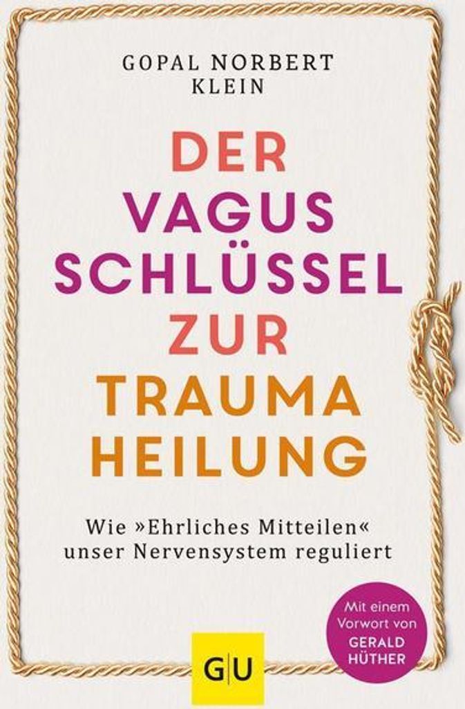 Der Vagus-Schlüssel zur Traumaheilung | Kaufland.de