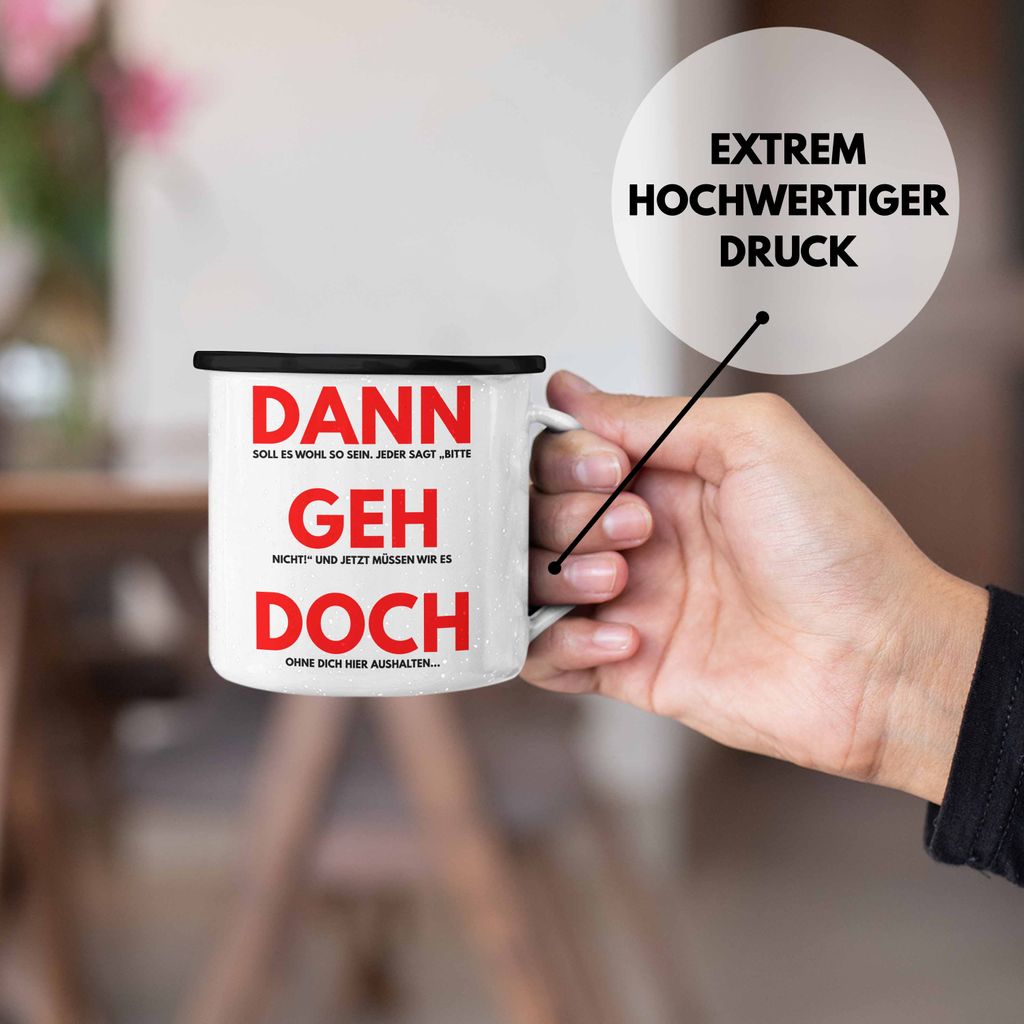 Trendation - Dann Geh Doch Jobwechsel Emaille | Kaufland.de