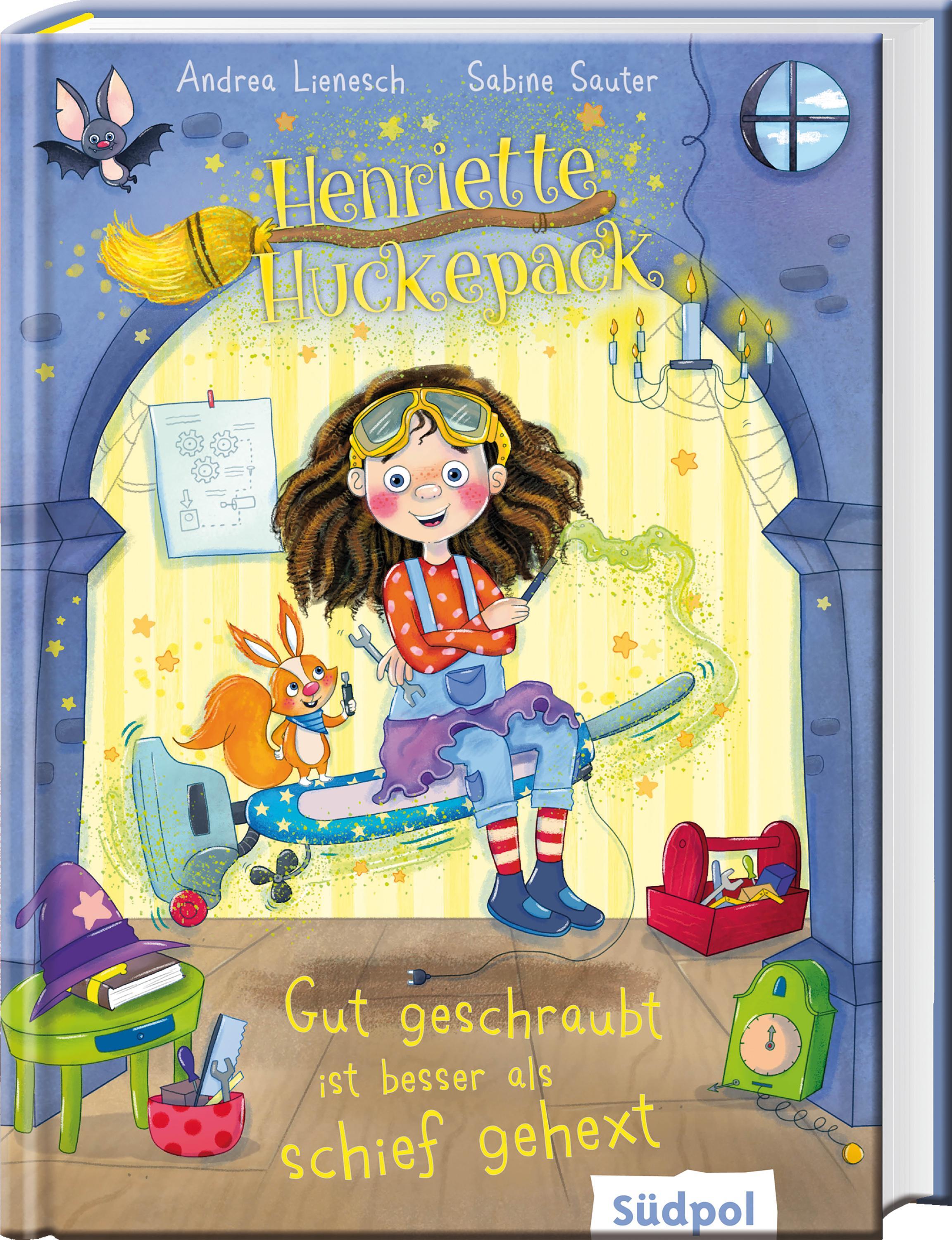 Henriette Huckepack - Gut geschraubt ist besser als schief