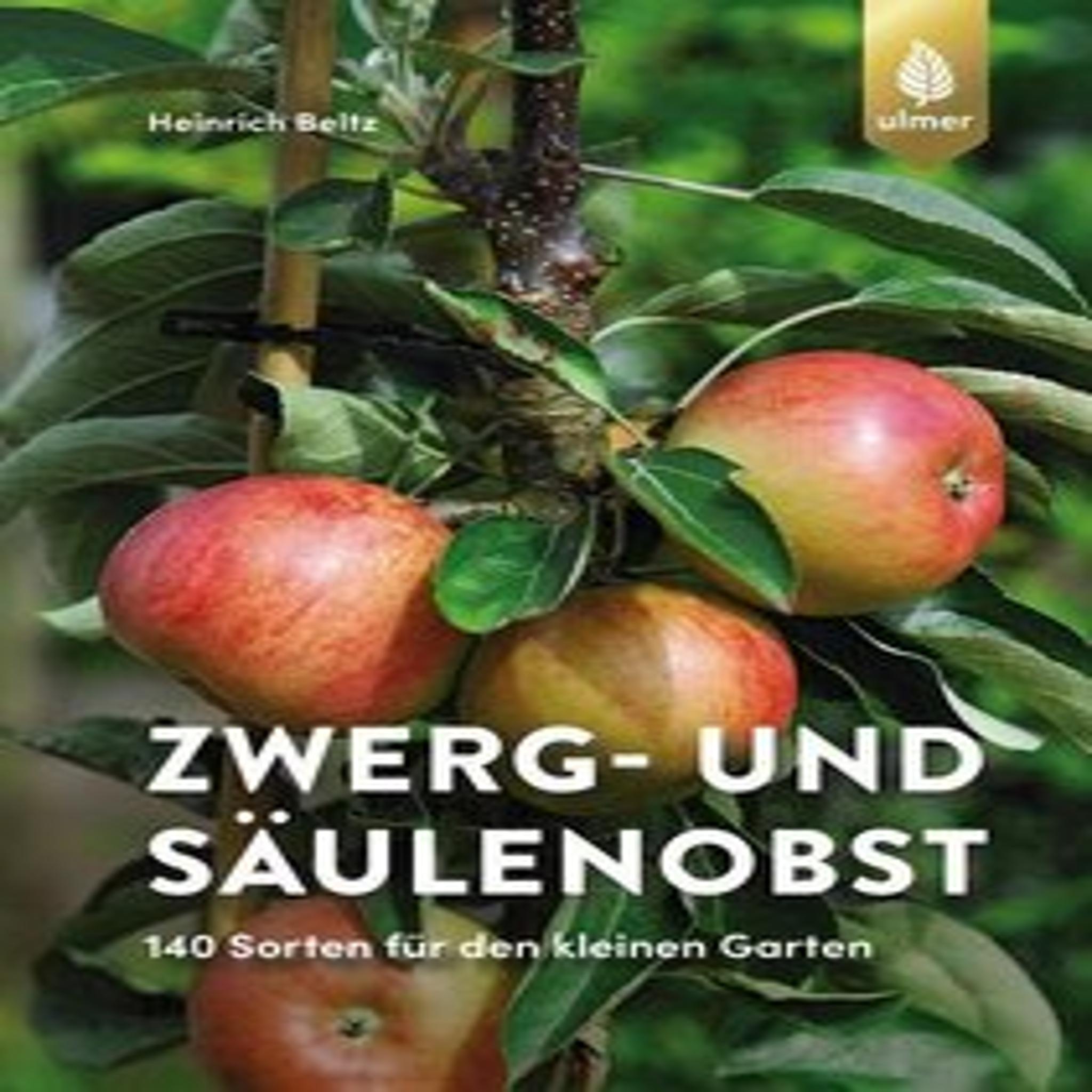 Zwerg- und Säulenobst Ratgeber